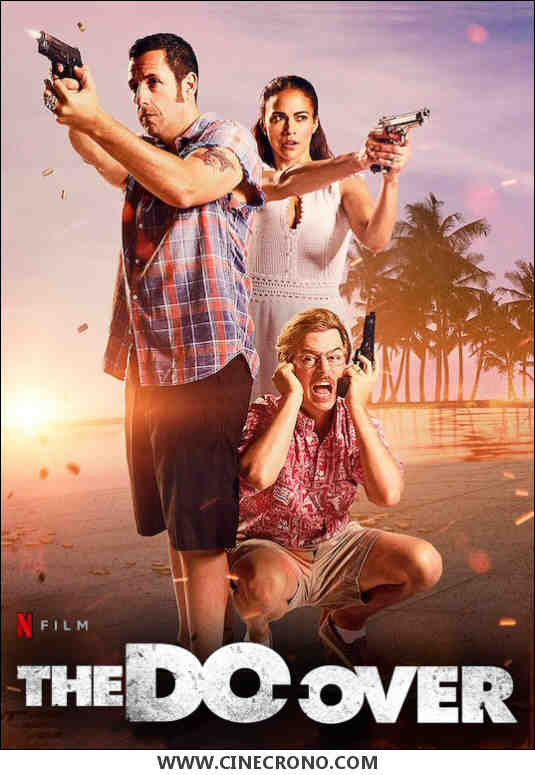 27 maggio 2016 - The Do-Over - CineCrono