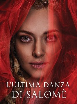 20 maggio 2025 — L’ultima danza di Salomè – CineCrono